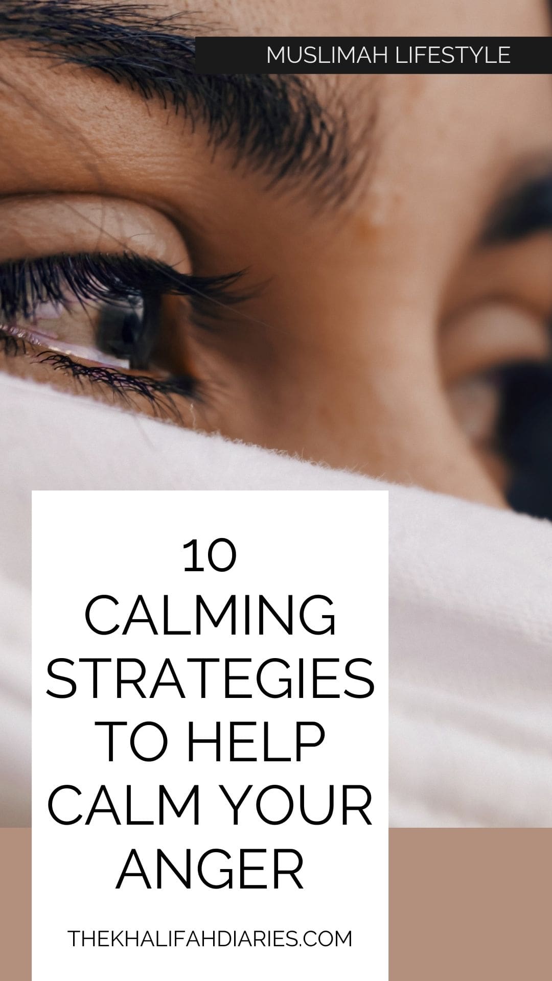 10 Ways to Cool Off When Feeling Angry - THE KHALIFAH DIARIES